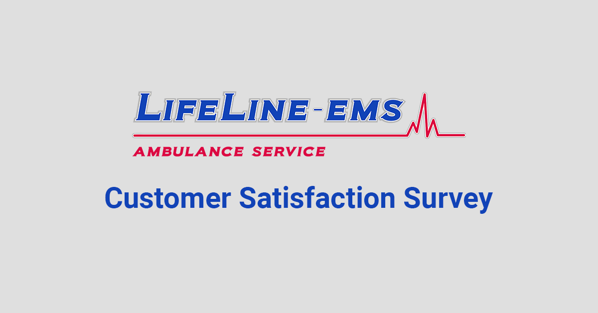 Customer Satisfaction Survey - Lifeline EMS